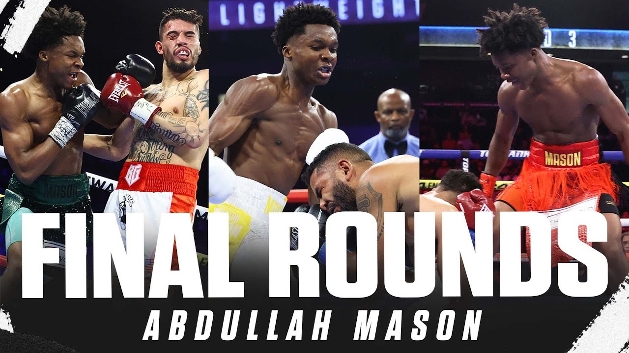 Abdullah Mason Is A KO Artist | FINAL ROUNDS