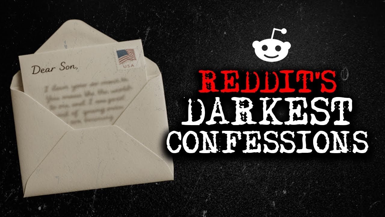 Darkest Reddit Confessions [35]
