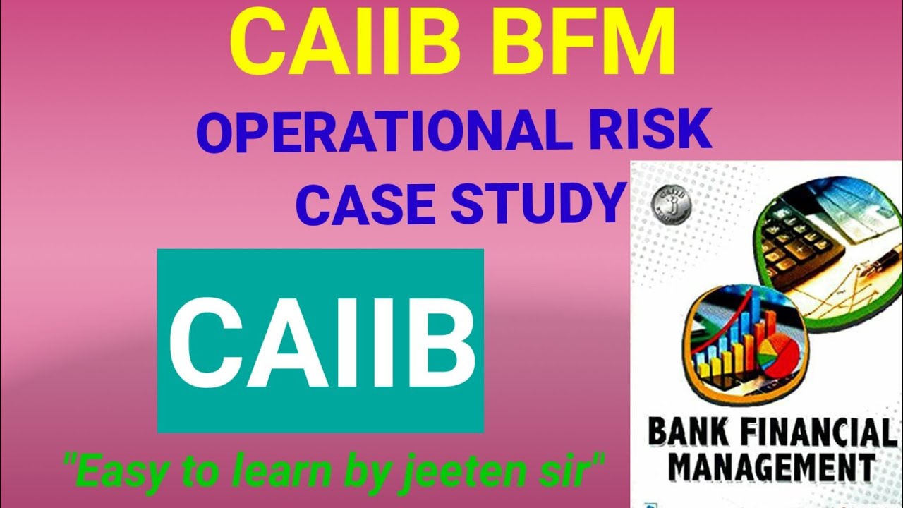 CAIIB BFM | OPERATIONAL RISK CASE STUDY | BIA |TSA| AMA | CAIIB EXAM | BFM | RISK | BASIC INDICATOR