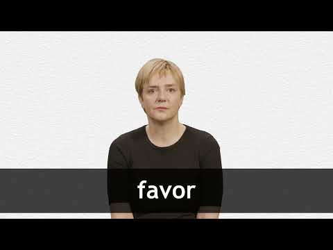 Traducción en inglés de “FAVOR” | Collins Diccionario español-inglés