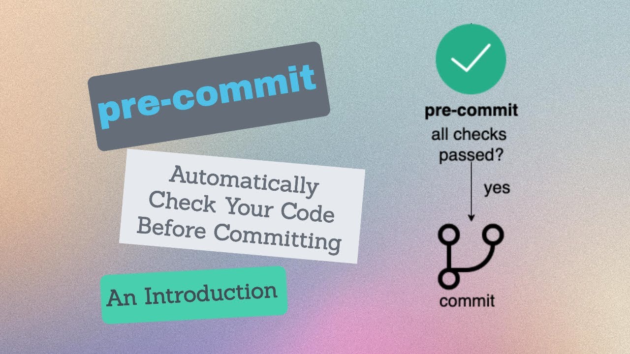 Automate Code Reviewing and Formatting in Python with pre-commit