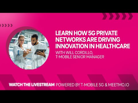 5G-Driven Healthcare Innovations | T-Mobile for Business