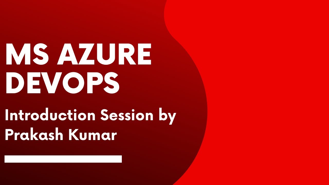 Microsoft Azure Devops Training Introduction session