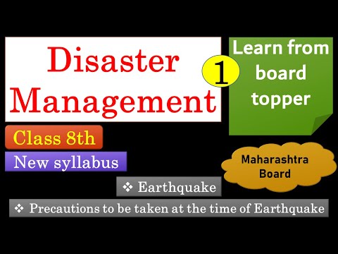 Disaster Management-1| Class 8th | Disaster & It's types, Earthquake & Precautions #8thScience