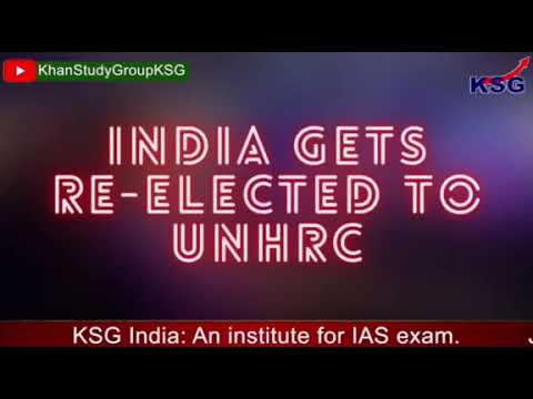 India elected to UN Human Rights Council for a record 6th Term l How do UNHRC elections take place?