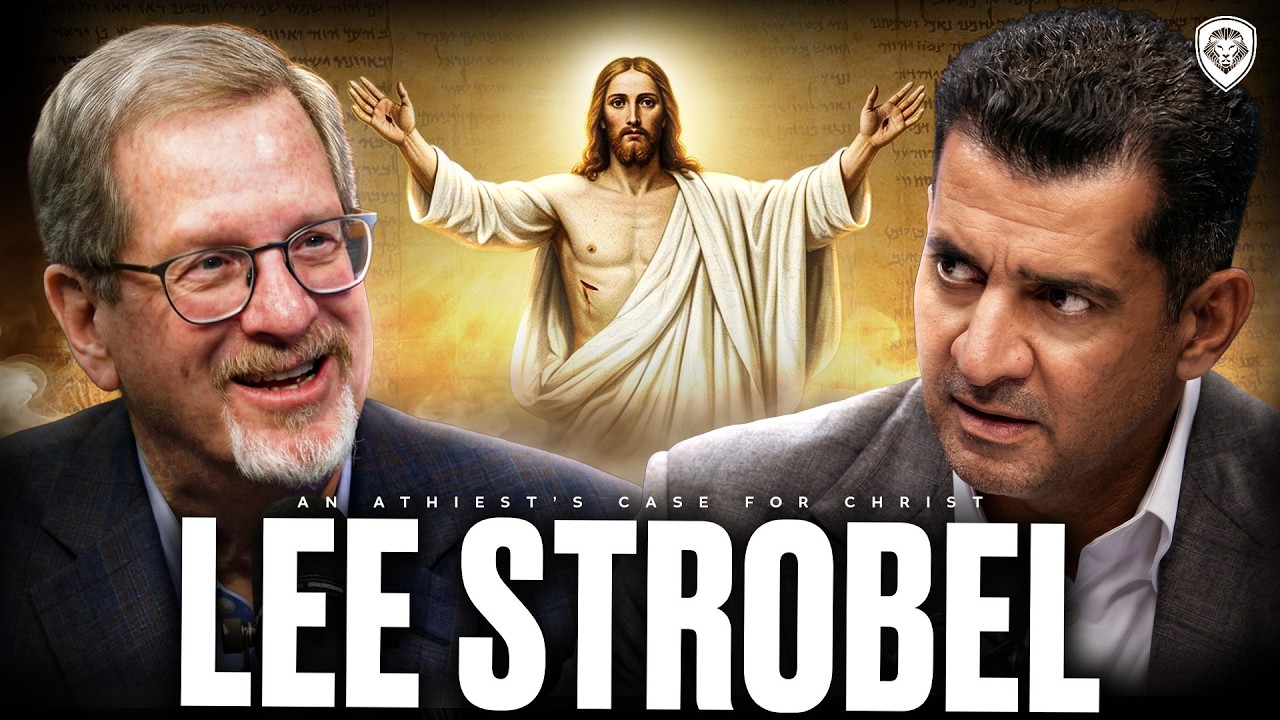 A Case For Jesus Christ - Lee Strobel | PBD #770