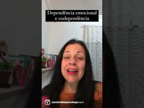 Dependência emocional e codependência #dependenciaemocional
