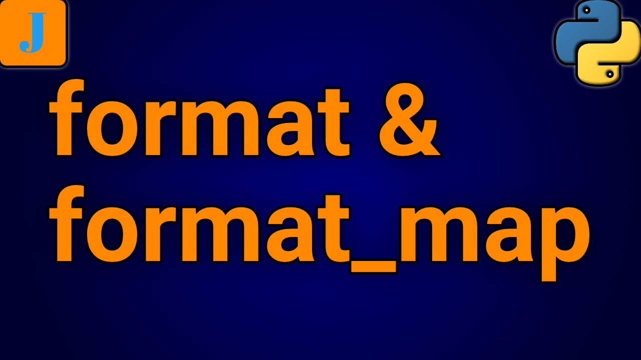 Python format and format_map