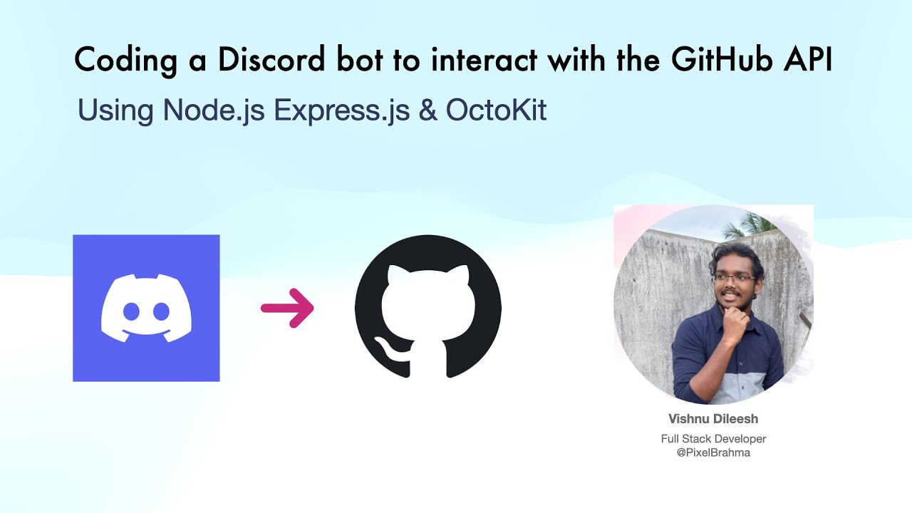 Building a Discord Bot to Interact with the GitHub API - A Step-by-Step Guide!