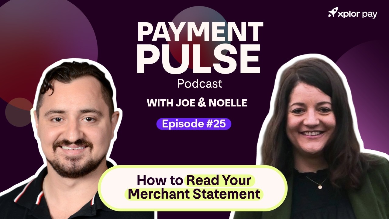 Payment Pulse | Ep. 25 | How to Read Your Merchant Statement