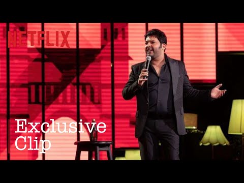 Kapil Sharma I'm Not Done Yet | Exclusive Clip | Netflix