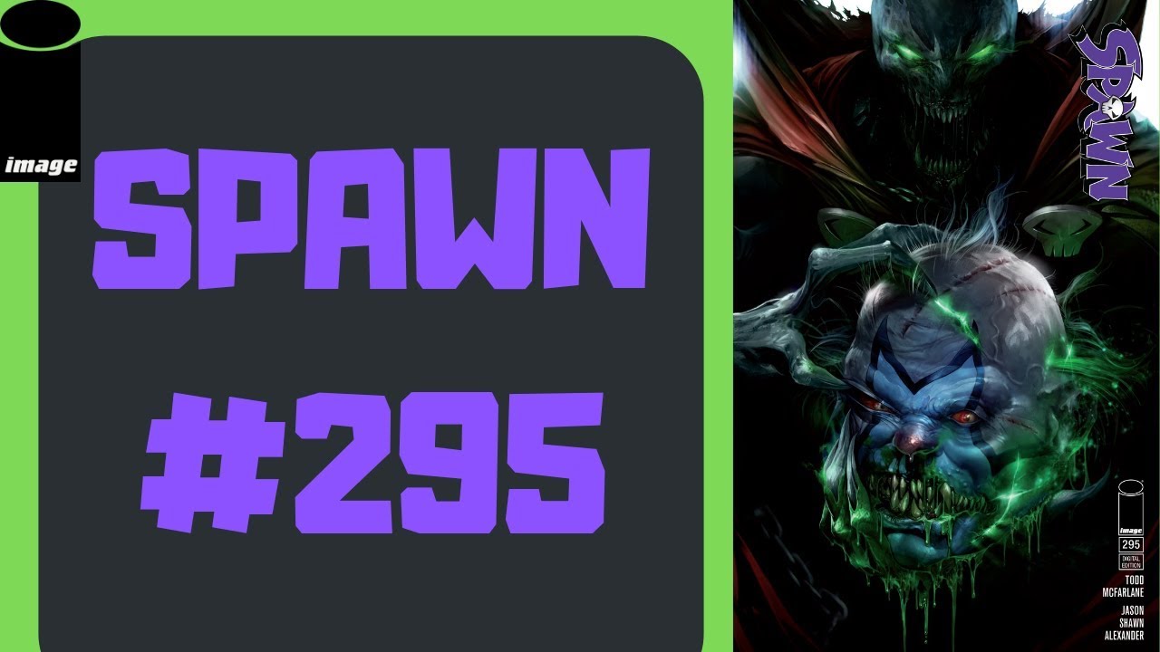 Spawn #295 (2019) (HD)