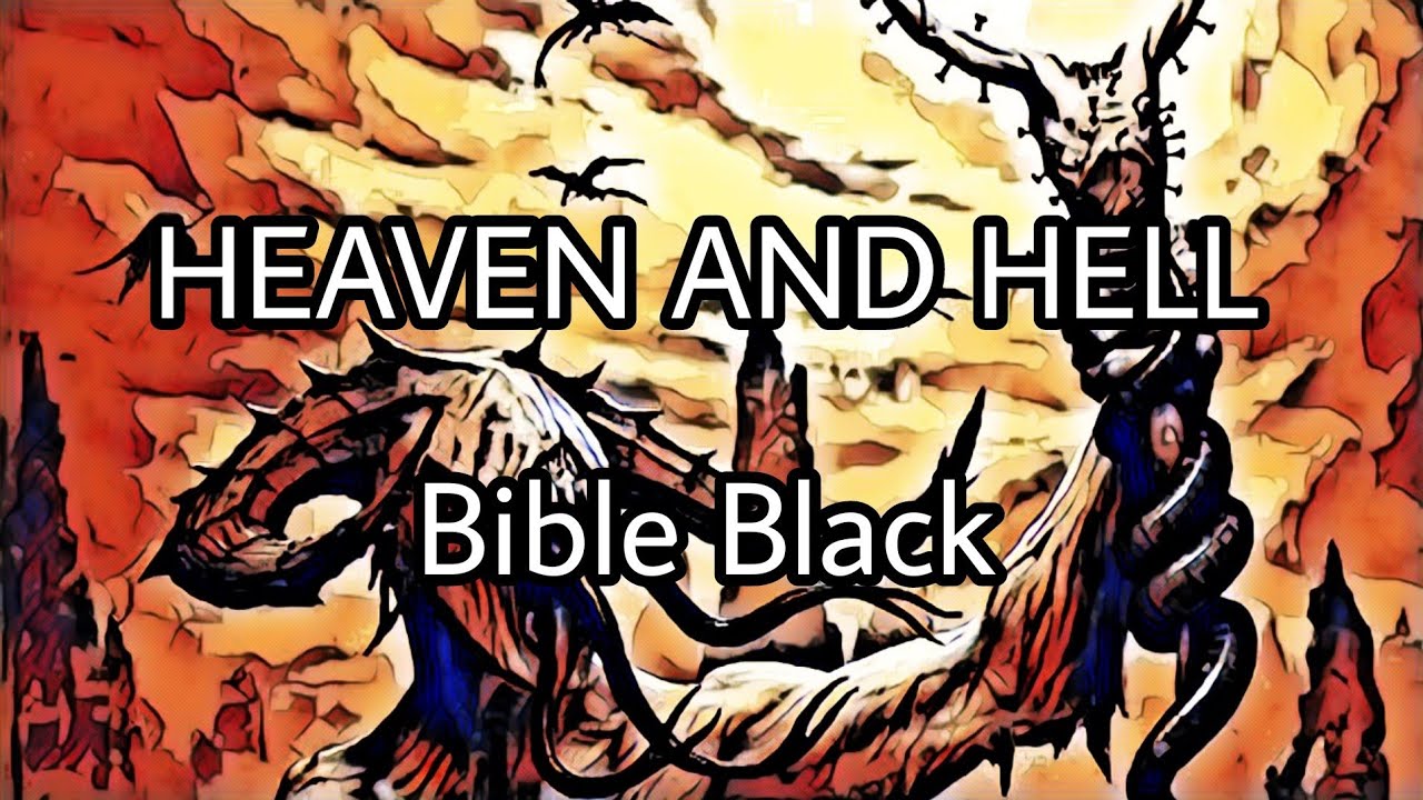 HEAVEN AND HELL - Bible Black (Lyric Video)