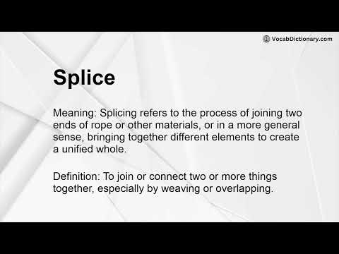 Splice Meaning