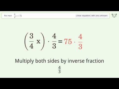 Linear equation with one unknown: Solve 3/4*x=75 step-by-step solution