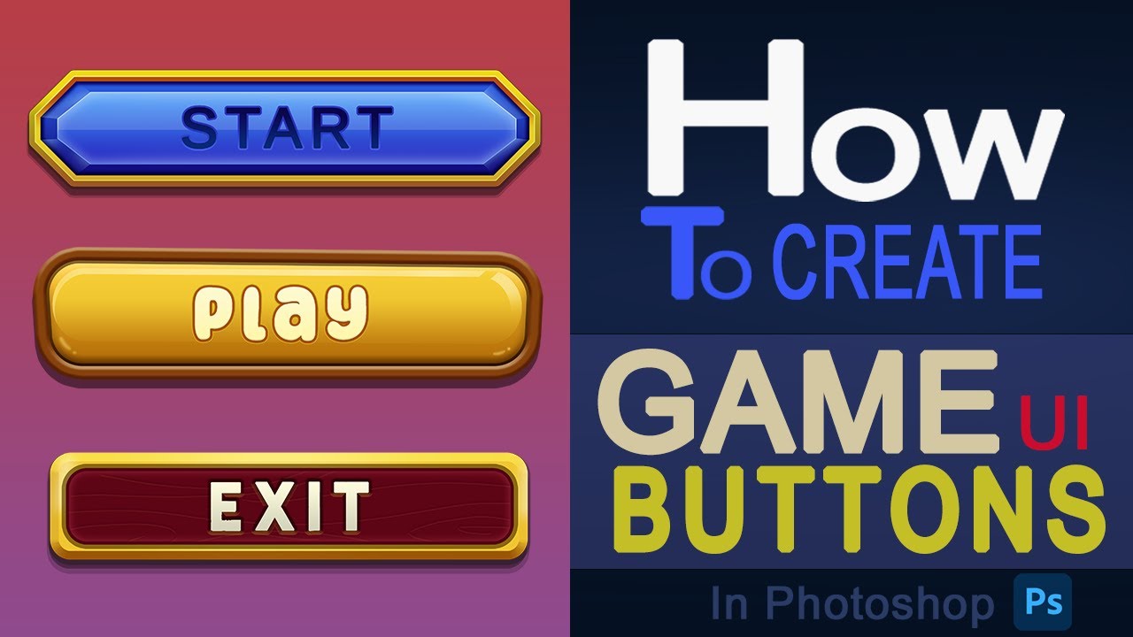 How to create Game UI Buttons II Photoshop Tutorial II Game Art