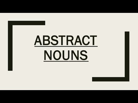 Part 5 - Nouns - Abstract Noun #abstractnouns #Nouns #kindsofnoun
