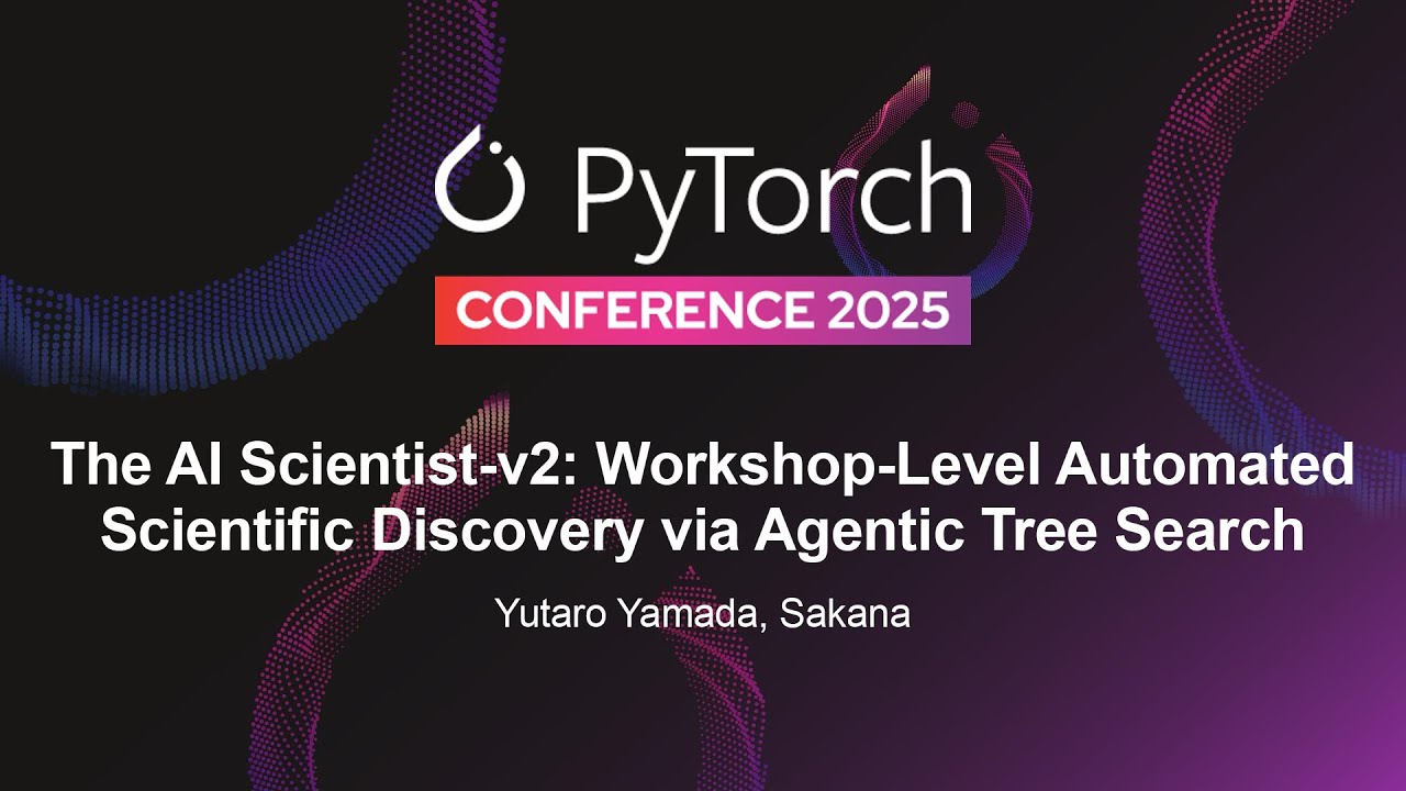 The AI Scientist-v2: Workshop-Level Automated Scientific Discovery via Agentic... - Yutaro Yamada