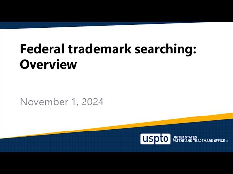 Federal trademark searching: Overview