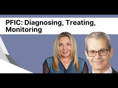 Progressive Familial Intrahepatic Cholestasis: Diagnosing, Treating, Monitoring