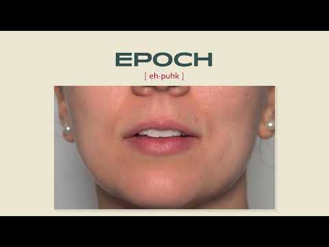How To Pronounce EPOCH | Correctly!