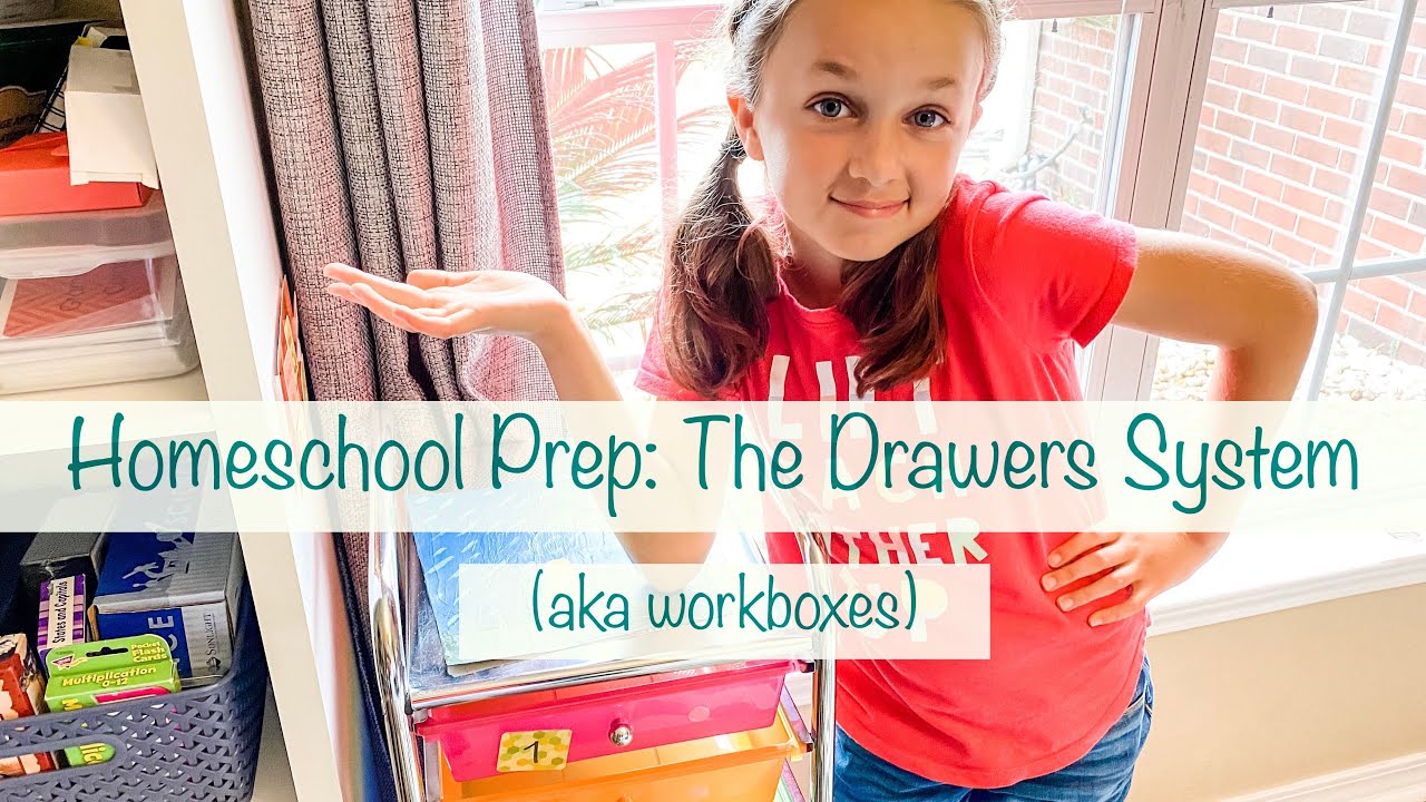 Homeschool Drawers System (aka: Workboxes System)