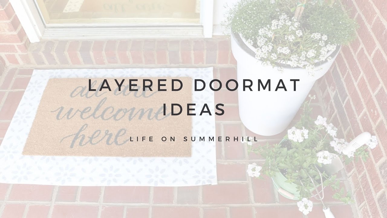 BEST LAYERED DOORMAT IDEAS