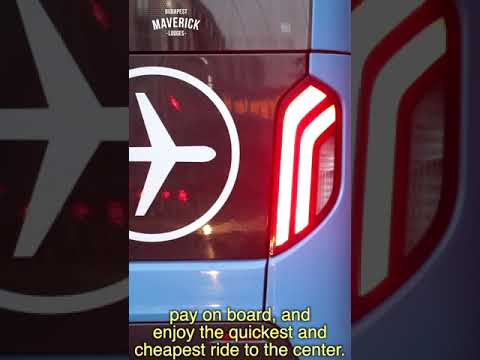 Buss 100E : Liszt Ferenc Budapest Airport to city center & Maverick Lodges | Budapest Travel Guide