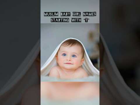 Muslim baby girl names starting with “T”#shorts