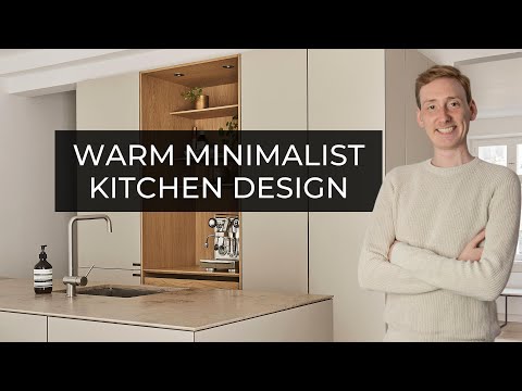 Warm Minimalist Kitchen Design | Is this 2023's Hot Kitchen Style?