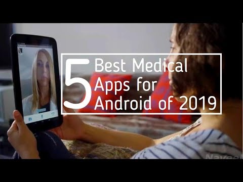 5 Best Medical Apps for Android of 2019