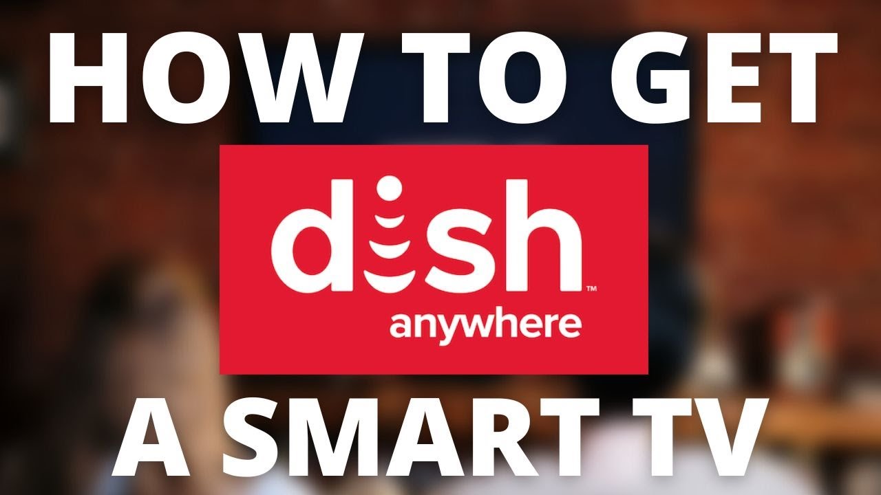 How To Get the Dish Anywhere App on ANY Smart TV