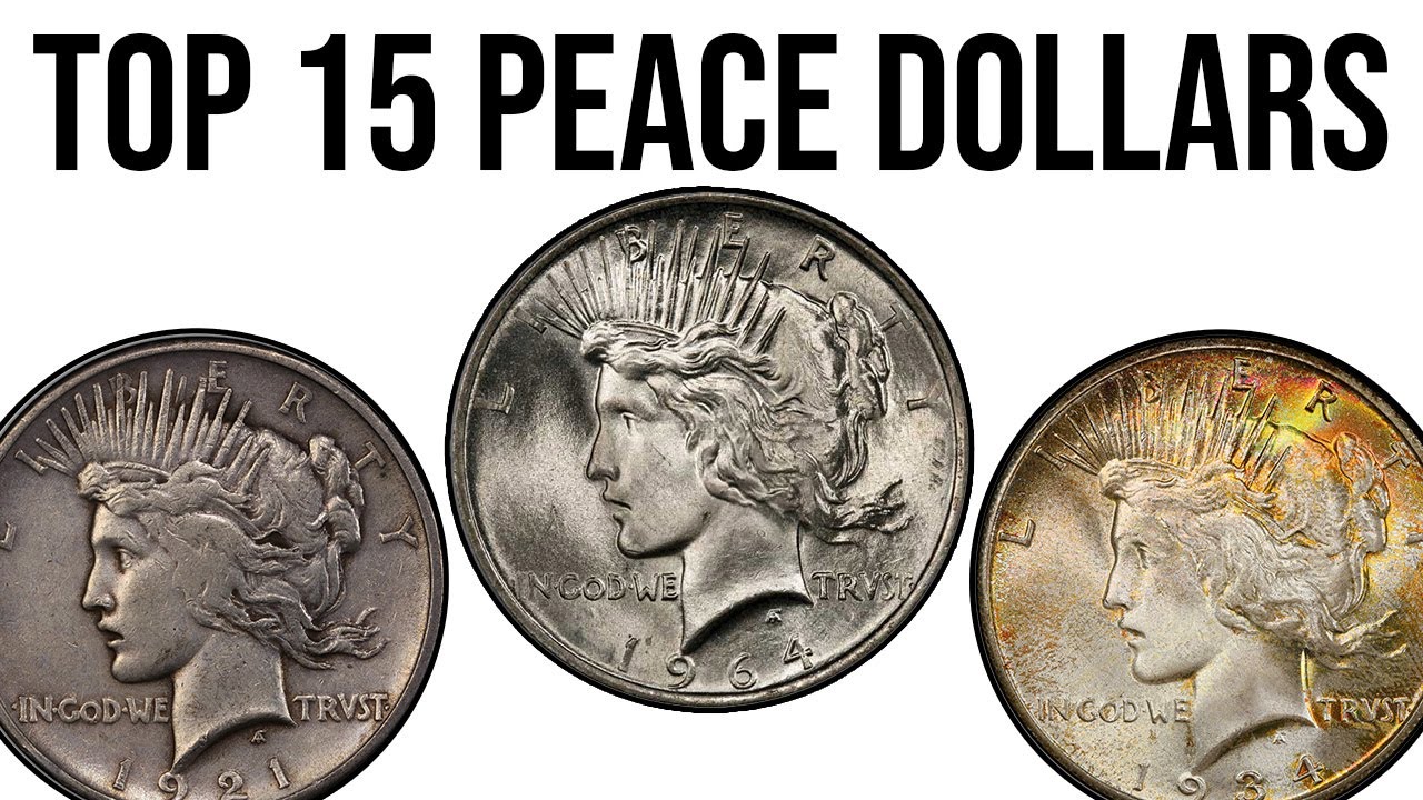 Top 15 Most Valuable Peace Dollars ($5,000,000+) - Key Dates, Varieties, Errors, and Rarities