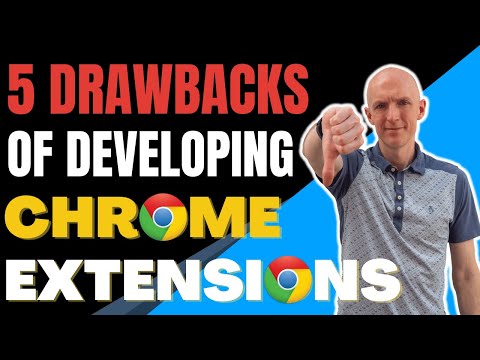 5 Drawbacks Of Developing Chrome Extensions