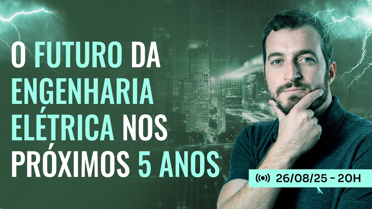[Aulão 112] O Futuro da Engenharia Elétrica nos Próximos 5 anos