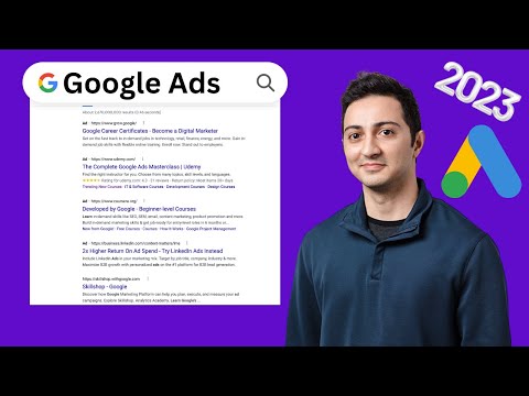 Google Ads Tutorial 2023 - Complete Step by Step Guide For Beginners