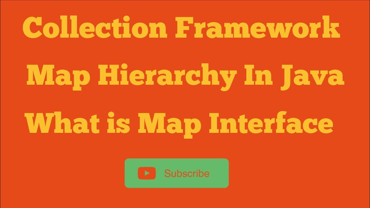 Map Hierarchy in Java