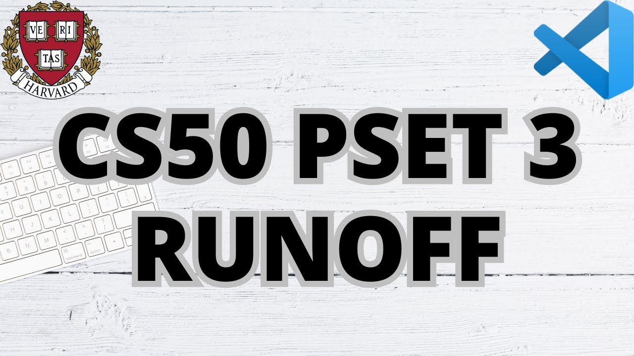 CS50 RUNOFF | PROBLEM SET 3 | SOLUTION