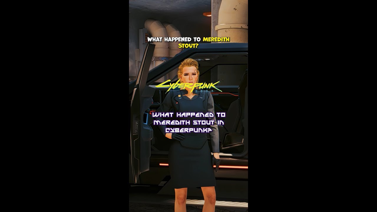 What Really Happened to Meredith Stout in Cyberpunk #cyberpunk2077