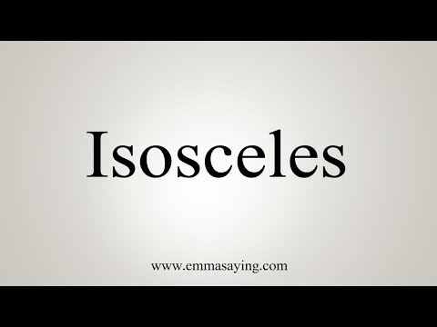 How To Say Isosceles