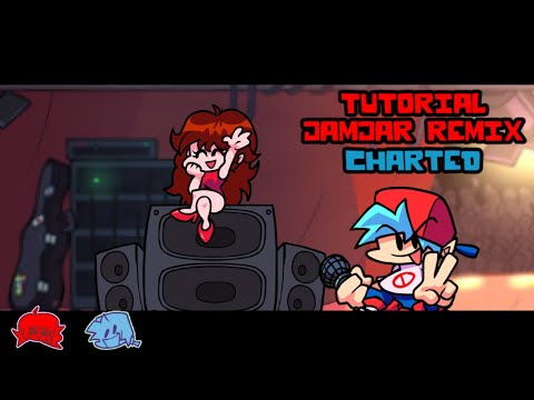 TUTORIAL (JAMJAR REMIX) Charted - FNF Remix Fanchart (V-Slice)