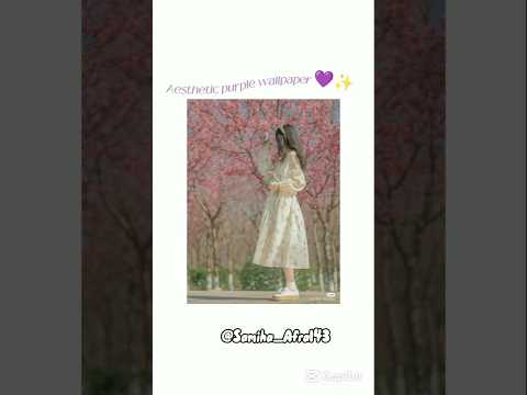 Aesthetic purple wallpaper 💜✨ #aesthetic #edit #samiha_afra143 #aestheticedits #wallpaper #purple