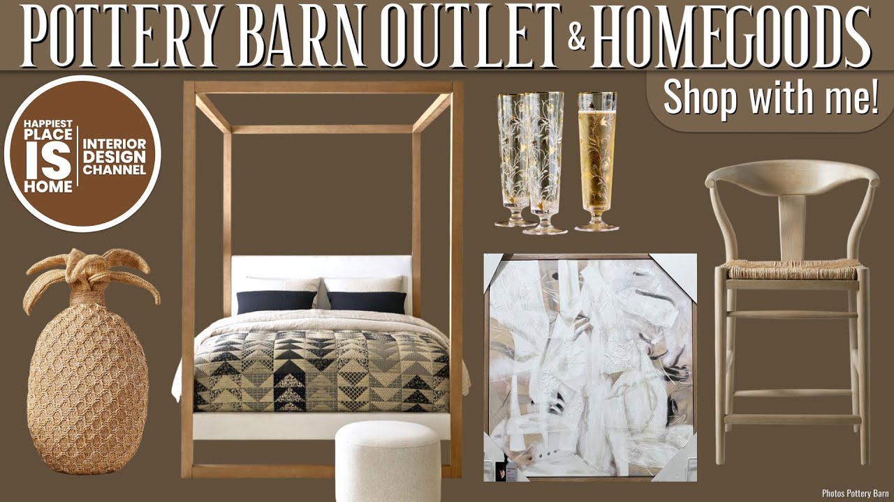Pottery Barn OUTLET & HOMEGOODS!