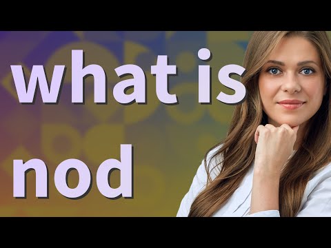 Nod | meaning of Nod