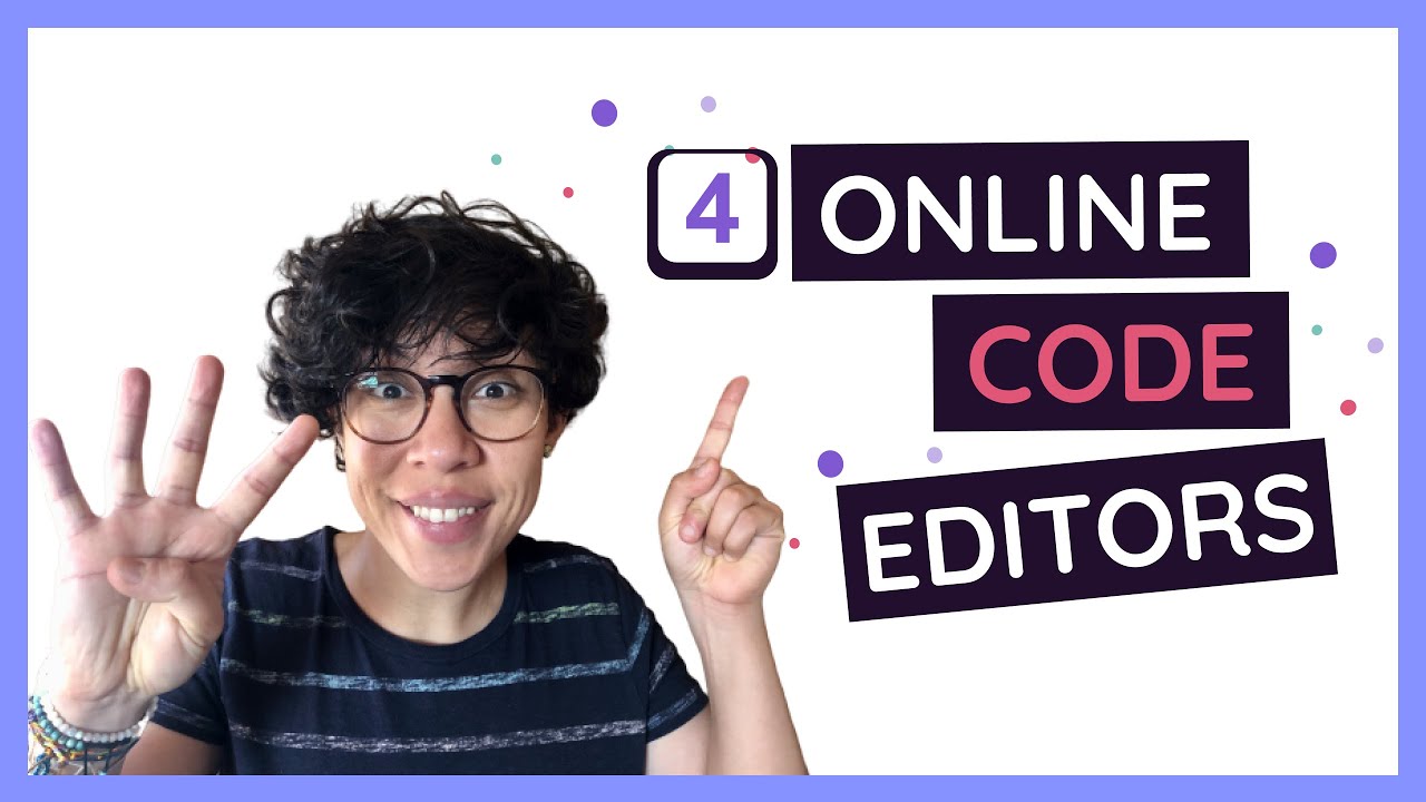 4 ONLINE Code Editors for HTML, CSS, and Javascript 👩🏽‍💻