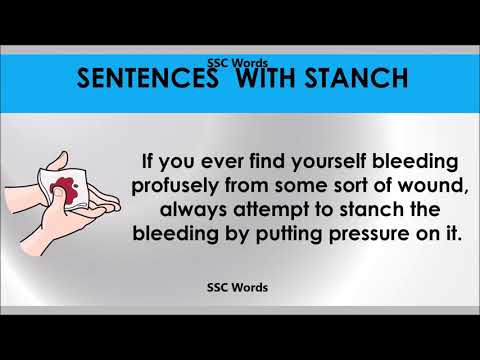 Stanch # Improve English # Meaning and 5 sentences # GRE CAT GMAT word # SSC Words