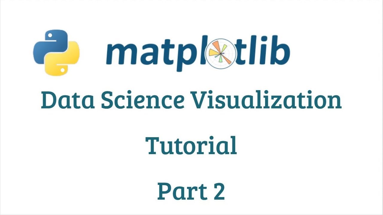 Python Matplotlib Tutorial for Beginners - Part 2 | Visualization with Python, Matplotlib