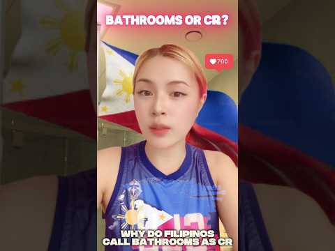 Why Filipinos Say CR Instead of Bathroom