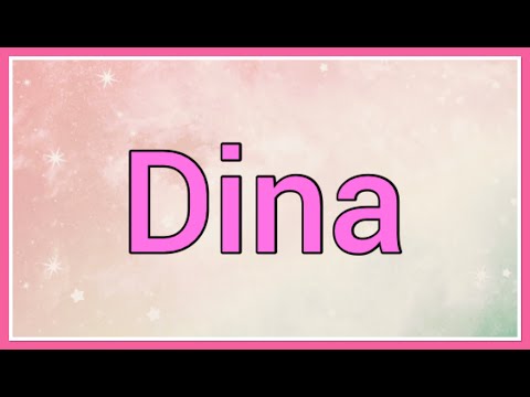 Dina | Name Origin Variations