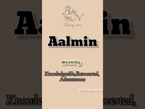 Aalmin Name meaning